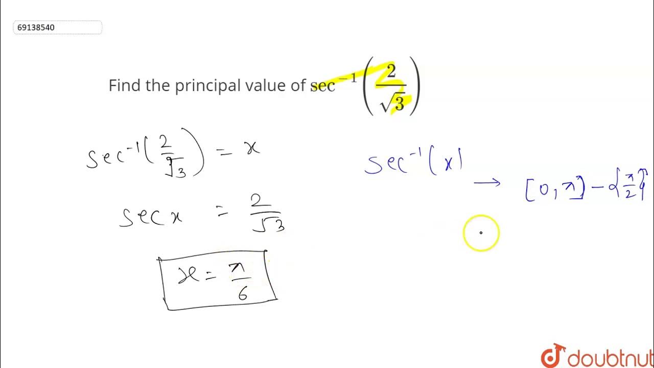 Find the principal value of `sec^(-1)(2/sqrt3)` - YouTube