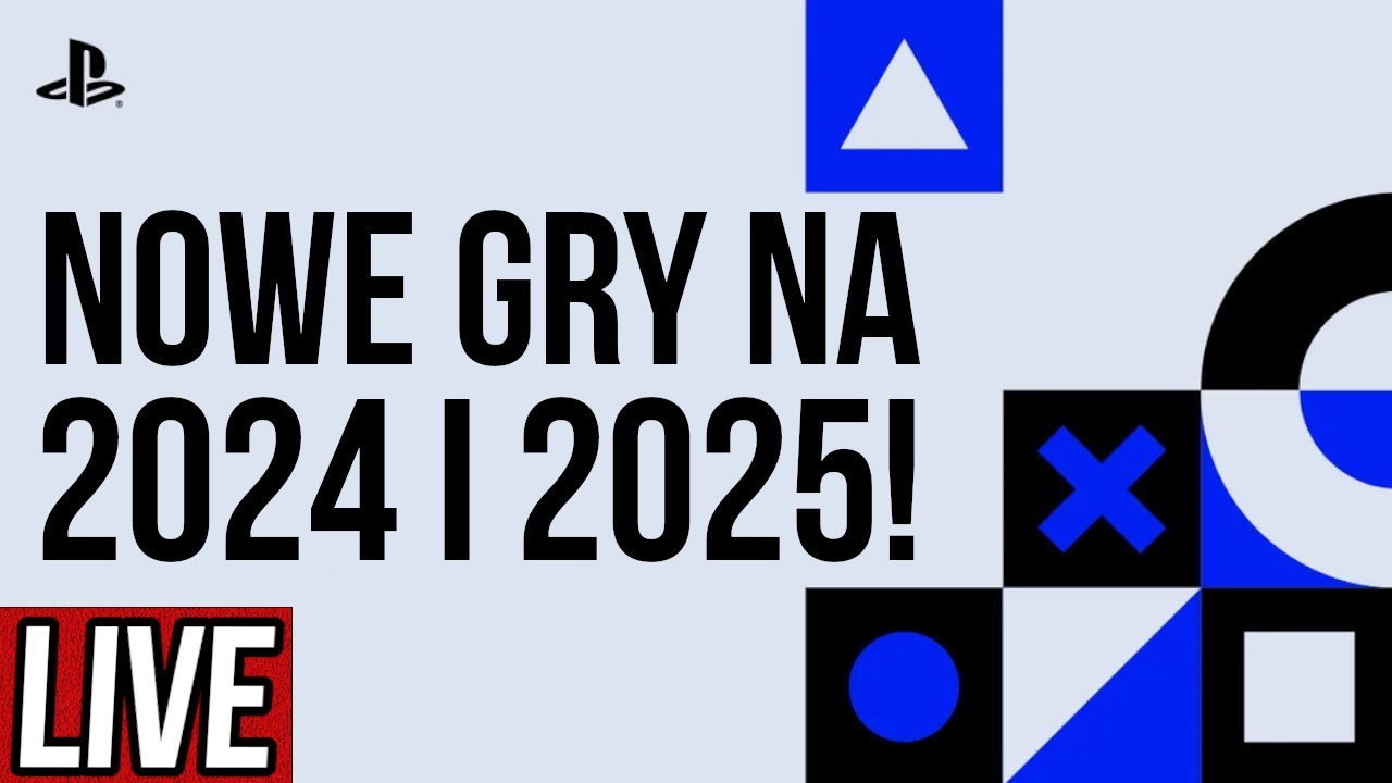 NOWE GRY 2024 i 2025 🔥 State of Play NA ŻYWO - YouTube