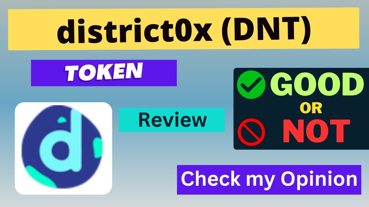 Is district0x (DNT) token Good Or Not | Review About DNT Token - YouTube
