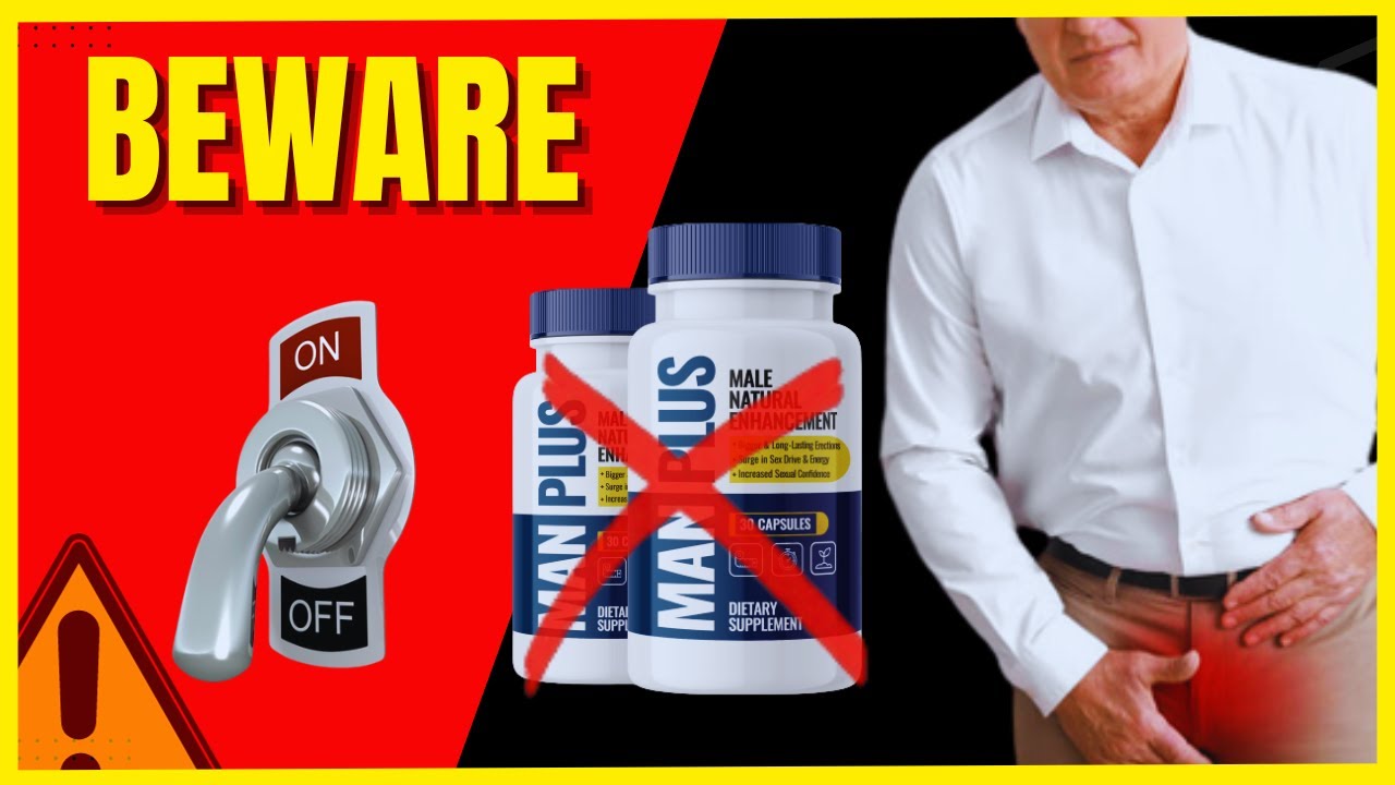 MANPLUS - MAN PLUS - BEWARE!! MAN PLUS WORKS - MANPLUS SUPPMENT - MAN ...