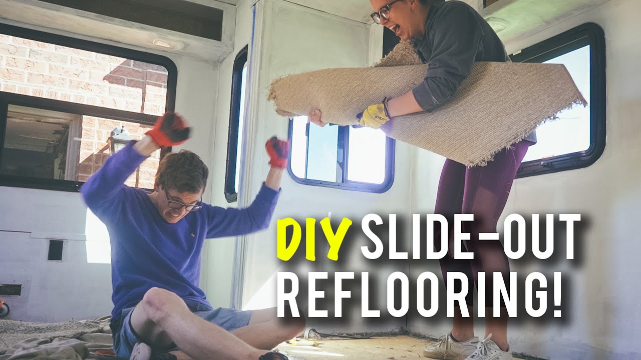DIY RV Slide-Out Reflooring Time! 🚌 🛠Full Time RV Living - YouTube