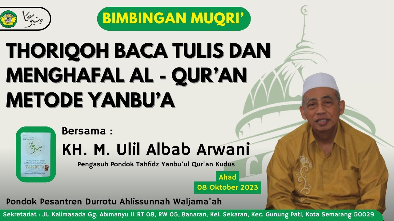 🔴BIMBINGAN MUQRI' - THORIQOH BACA TULIS DAN MENGHAFAL AL-QUR'AN DENGAN ...