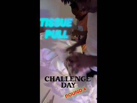 CHALLENGE DAY - 4th CHALLENGE | TISSUE PULL - YouTube