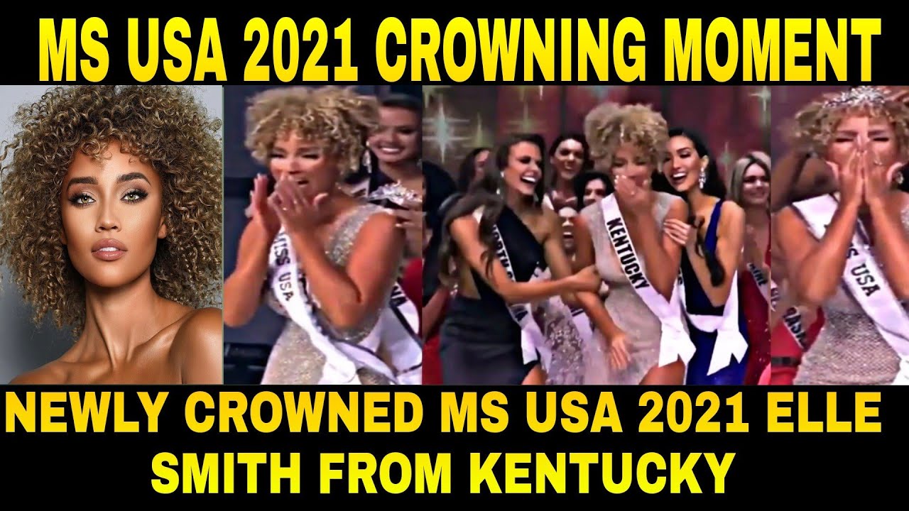 NEWLY CROWNED MS UNIVERSE USA 2021 ELLE SMITH FROM KENTUCKY - YouTube