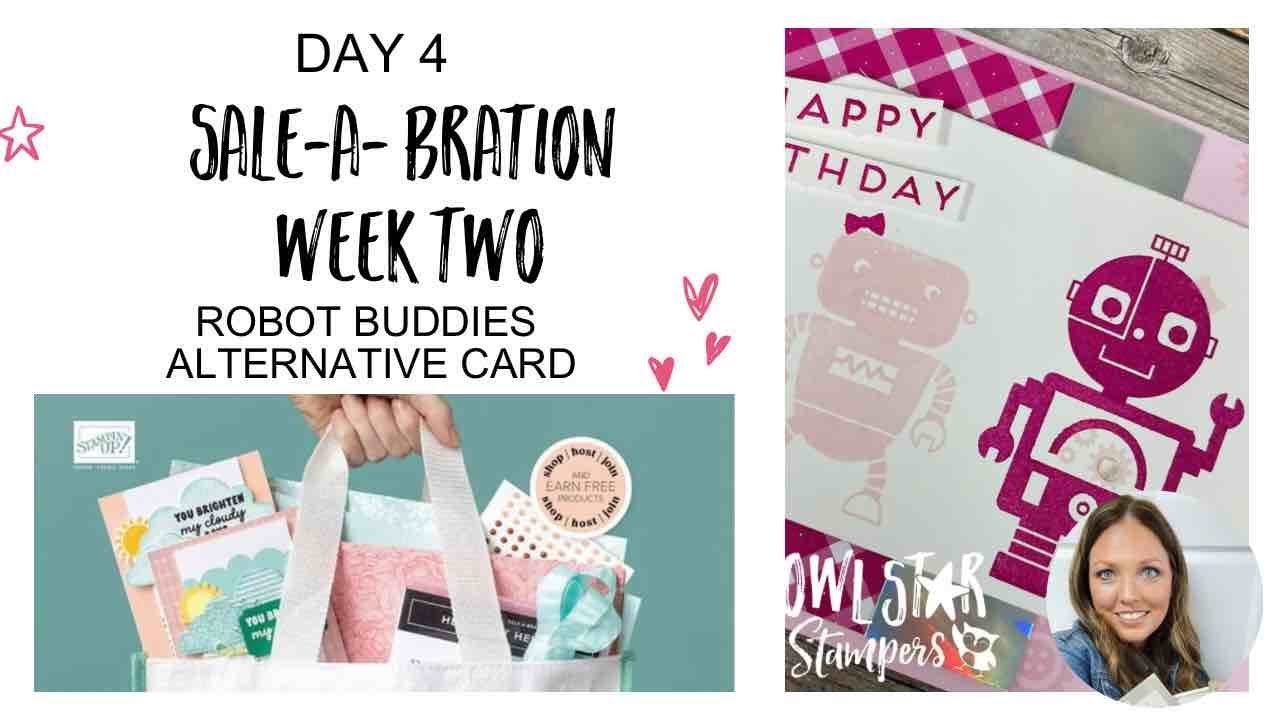 An Alternative Card with the Stampin’ Up! Robot Buddies Card Kit | Week ...