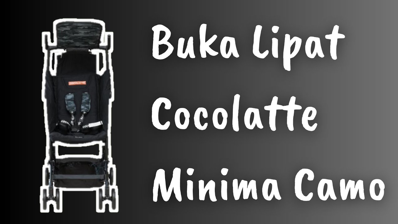 Cocolatte Minima Camo | Alfatih Toysrent Sukabumi - YouTube