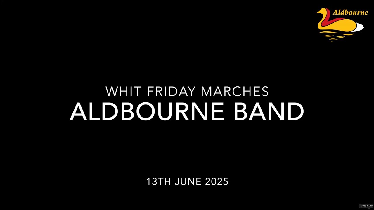 The President March - Whit Friday 2025 - Aldbourne Band - YouTube