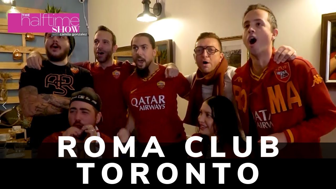 Magica Roma Club Toronto | The Halftime Show - YouTube