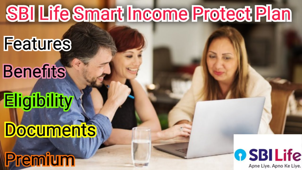SBI Life Smart Income Protect Plan Details in hindi. Features and ...