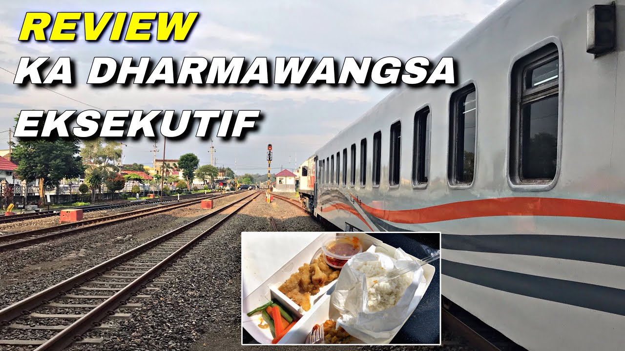 REVIEW KA DHARMAWANGSA EKSEKUTIF JAKARTA - SURABAYA || Sangat ...