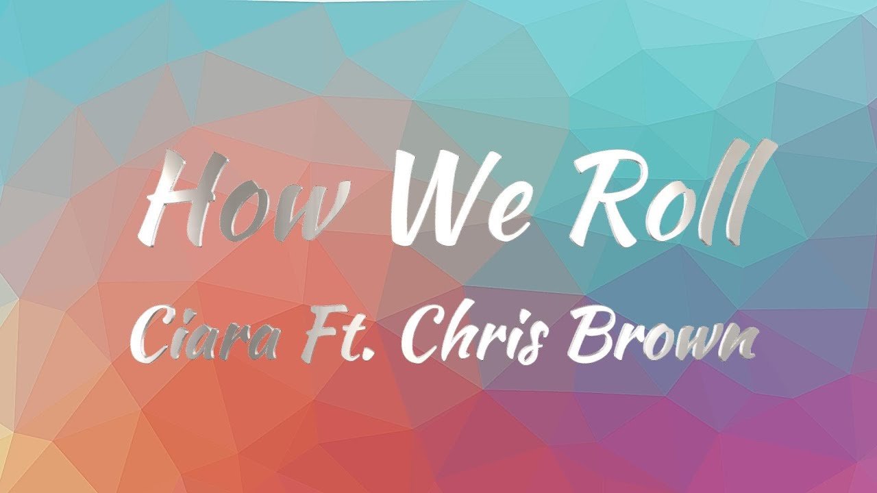 Ciara Ft. Chris Brown - How We Roll (KARAOKE VERSION) - YouTube