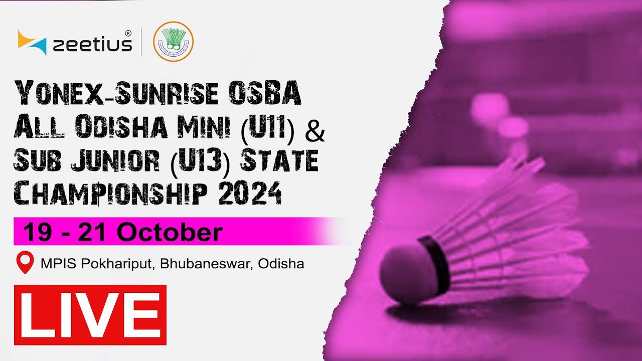 Day 3 Court 1 YONEX-SUNRISE OSBA ALL ODISHA MINI (U11) & SUB JUNIOR (U13) STATE CHAMPIONSHIP AT ...