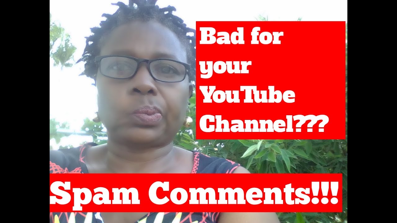 #5 HOW TO GROW YOUR CHANNEL MUST WATCH NOW!!! HOW TO GET RID OF SPAM ...