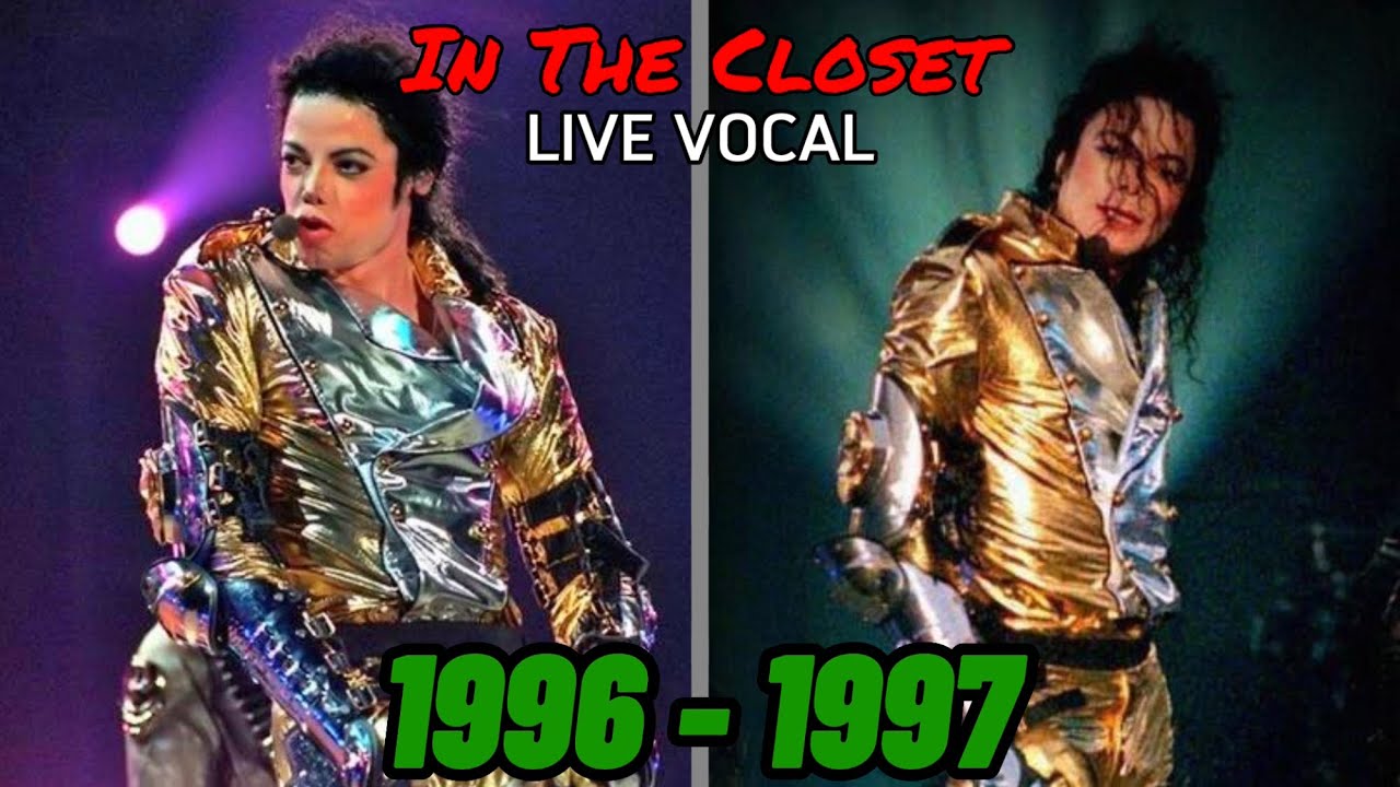 MICHAEL JACKSON: In The Closet *Live Vocal* Collection (1996~1997 ...