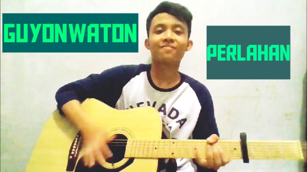 Perlahan - Guyonwaton Fingerstyle Cover ( + perkusi ) - YouTube