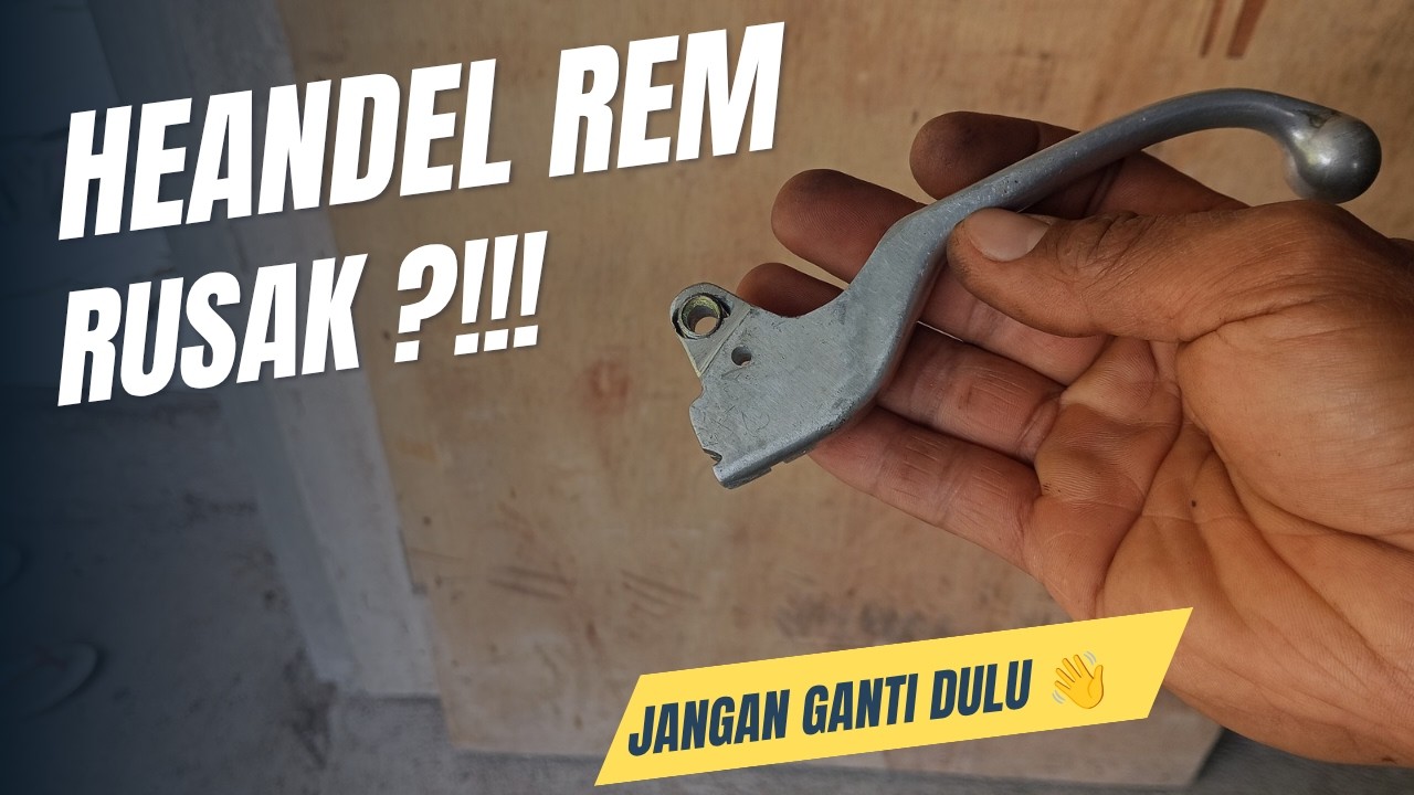 Restoration Handle Rem Yang sudah rusak ! AUTO Normal Kembali ! - YouTube