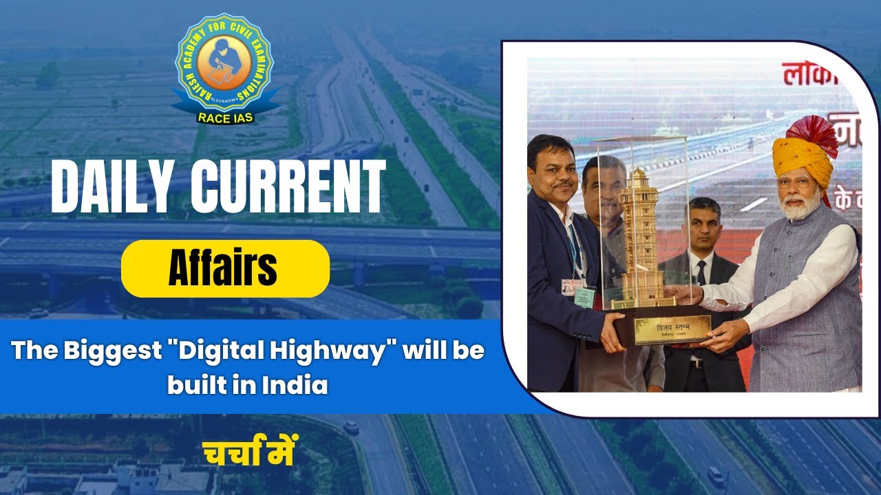 The Biggest "Digital Highway" will be built in India | Daily Current ...