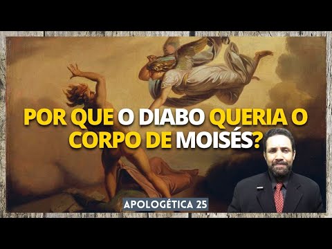 Por que o ARCANJO MIGUEL disputou o corpo de Moisés com o DIABO? Judas usou um livro apócrifo?