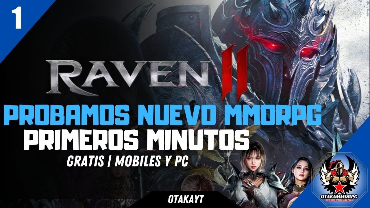 RAVEN II🟡 NUEVO MMORPG DEBES CONOCER | PC| MOBILES| GRATIS - YouTube
