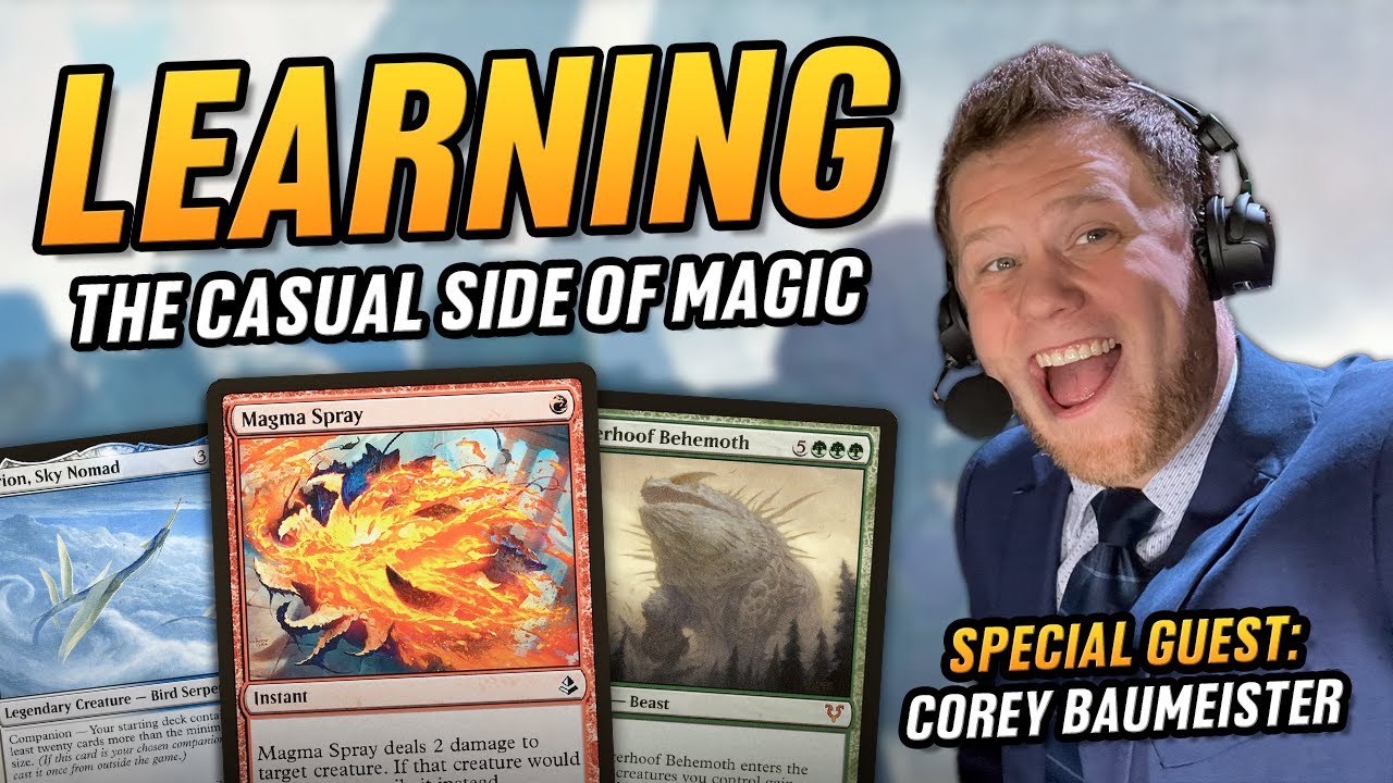 Corey Baumeister, Competitive Magic and Casual Commander | Casual Magic ...