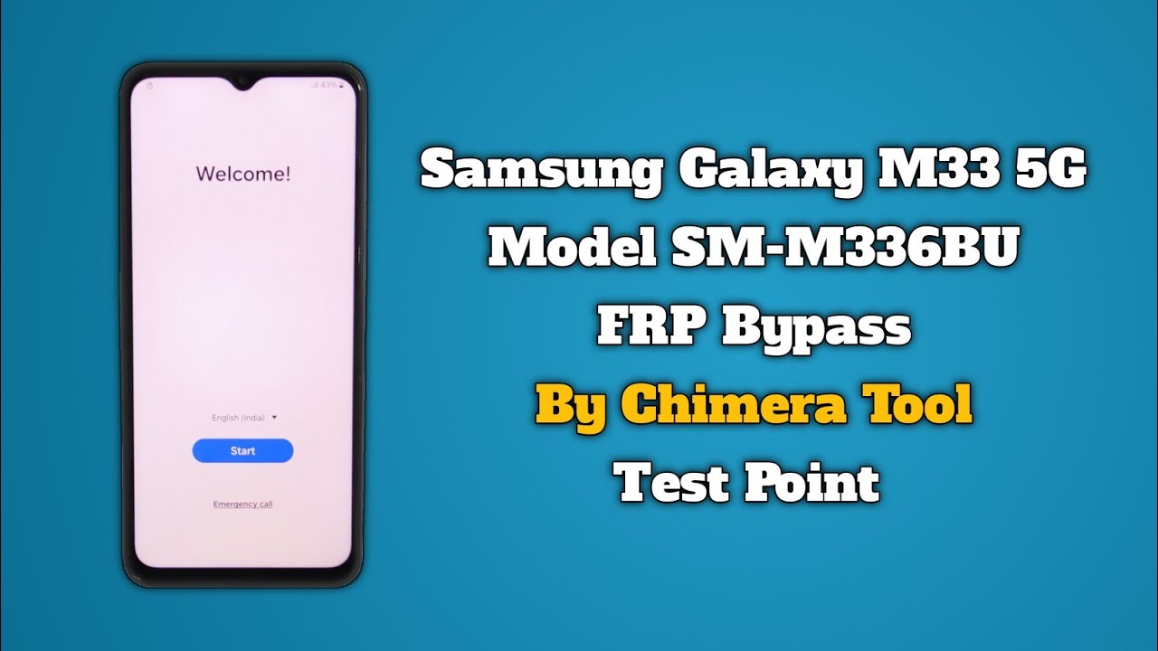 Samsung M33 5G FRP Bypass By Chimera Tool M336BU Google Account Unlock ...
