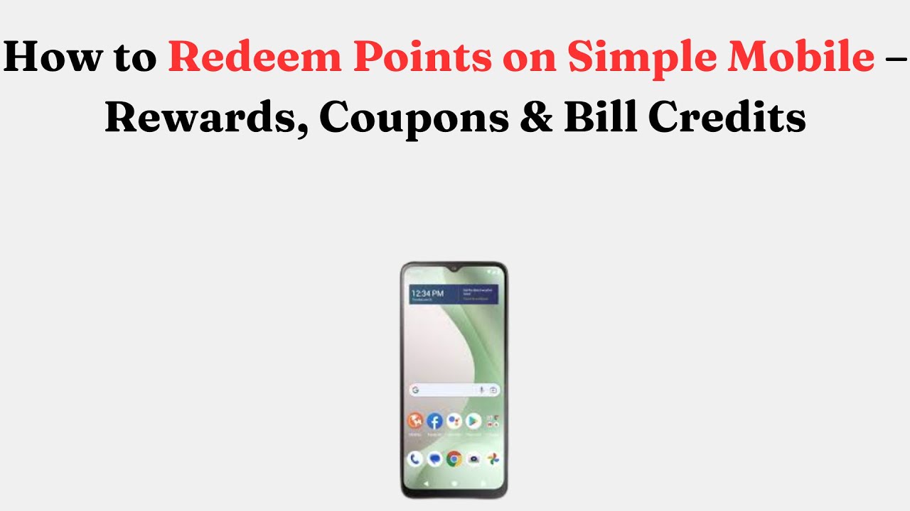 How to Redeem Points on Simple Mobile – Rewards, Coupons & Bill Credits ...