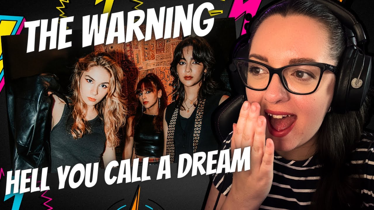 The Warning - Hell You Call A Dream | Reaction Video! - YouTube