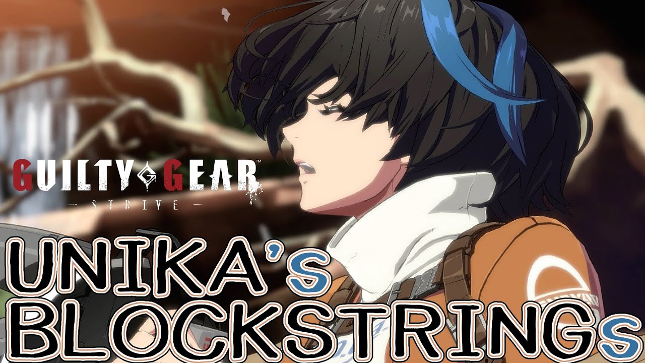 【GGST】ユニカ基本連係(固め) Unika Block-string【Eng.sub】 - YouTube