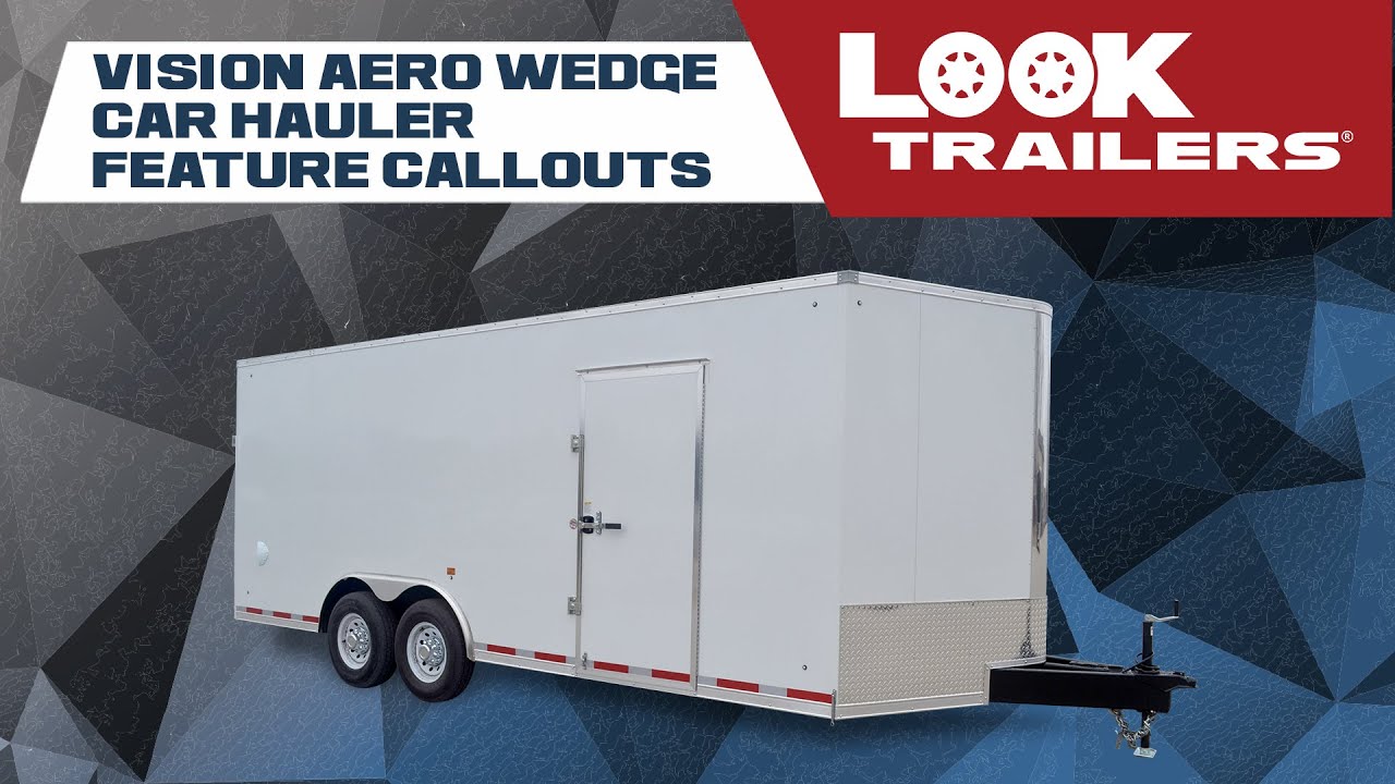 LOOK Trailers | Feature Callout | Vision® Flat Top Aero Wedge Car ...