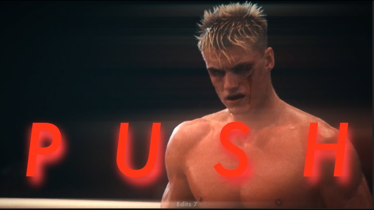 Ivan Drago| Push | 4k Edit | Rocky IV - YouTube
