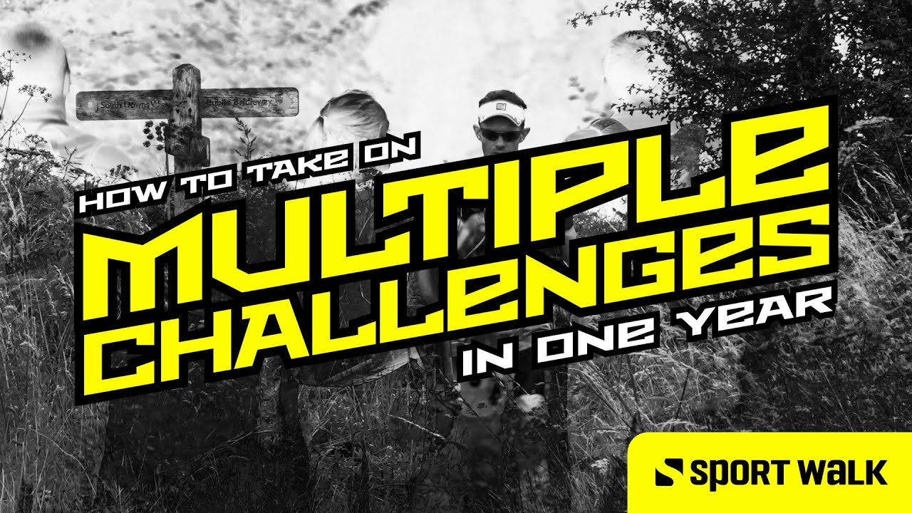 How to take on multiple challenges in one year - Sport Walking Top Tips ...