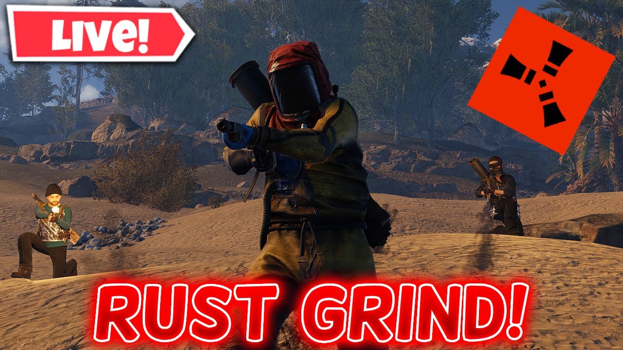 *LIVE* Grinding RUST For the First Time! - YouTube