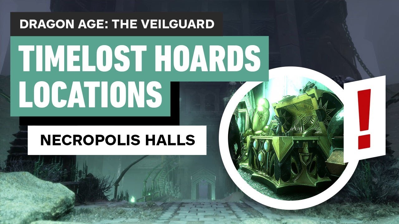 Dragon Age: The Veilguard - All Necropolis Halls Big Chest Locations ...