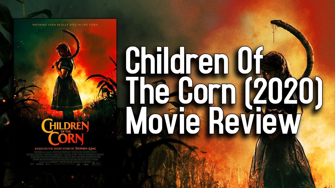Children Of The Corn 2020 Is Good But Not Great - Children Of The Corn ...