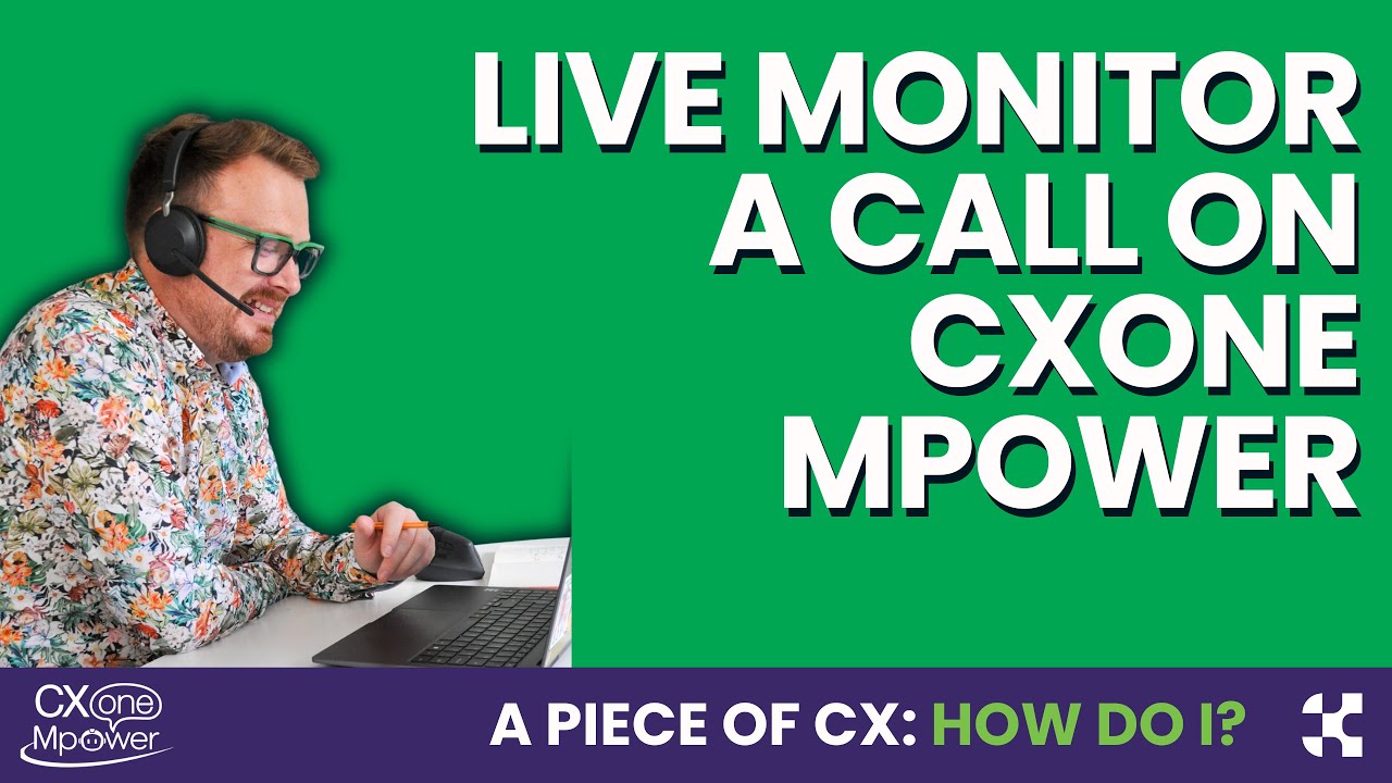 How Do I listen to call on CXone Mpower Supervisor? - YouTube