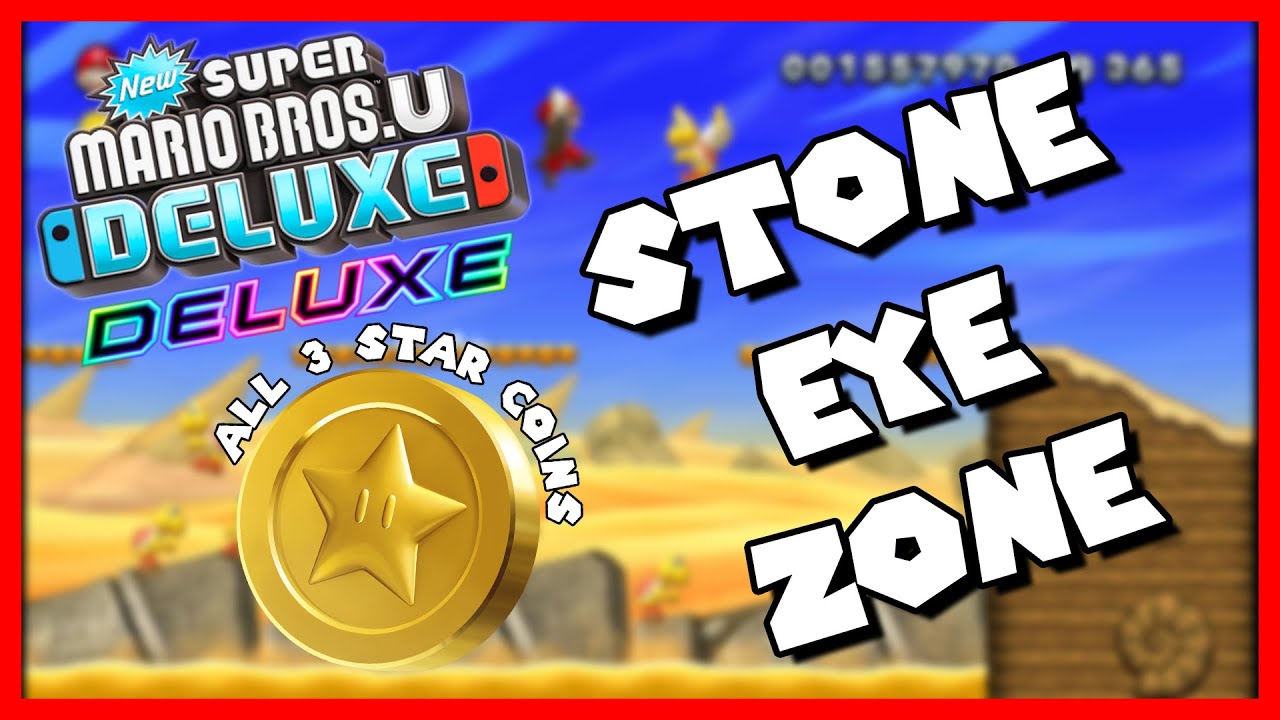 Stone-Eye Zone (All Star Coins) - Layer Cake Desert 1 - New Super Mario ...