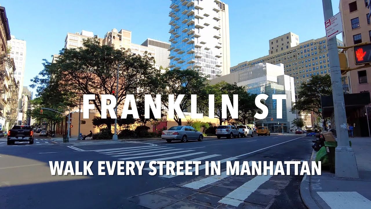 Walking Manhattan | Franklin Street | Chinatown & TriBeCa - YouTube