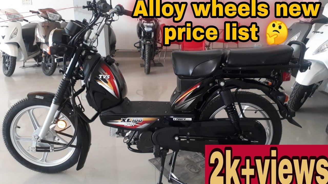 Tvs Xl 100 Alloy wheels ||New Price List|| Quality Master😮 ||part 3 ...