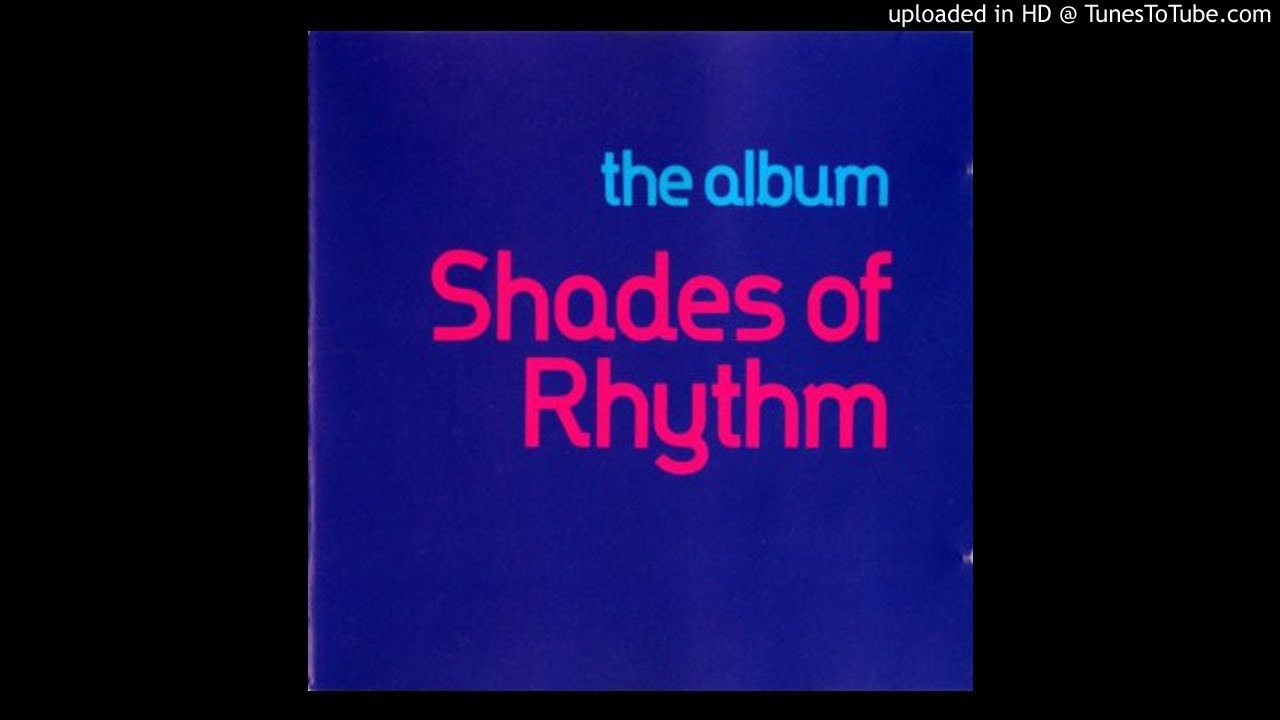 Shades Of Rhythm - The Album - 1992 - Full Album - Old Skool Breakbeat ...