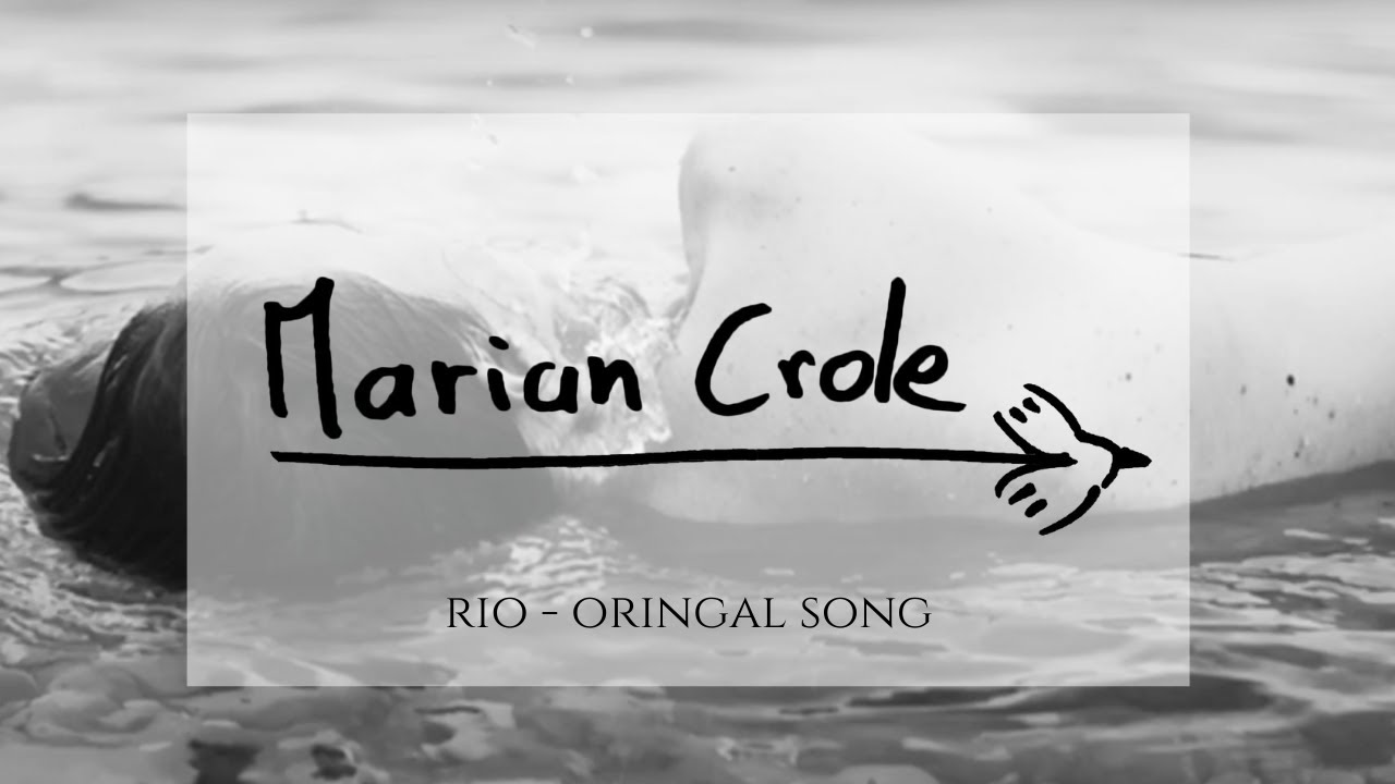 Río - Marian Crole - YouTube