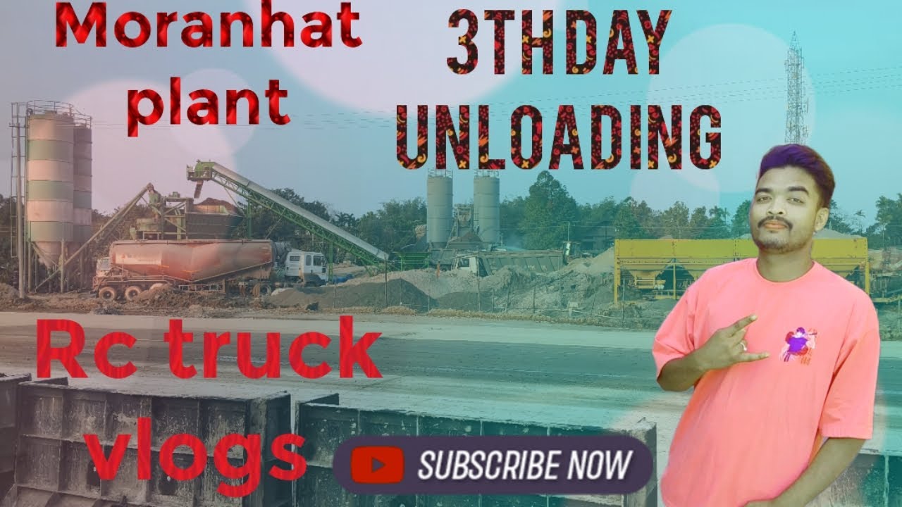 Moranhat delay for unloading video #truck #viralvideo - YouTube