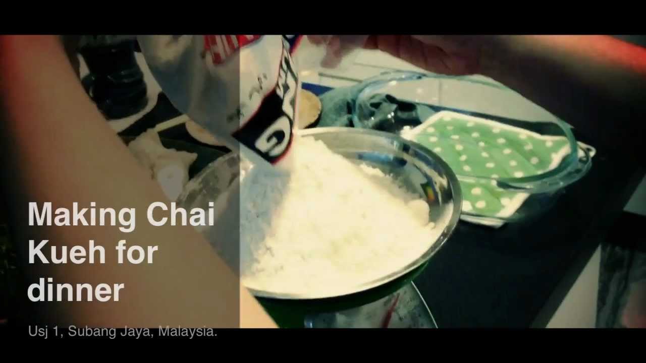 Making Chai Kuey For Dinner - YouTube
