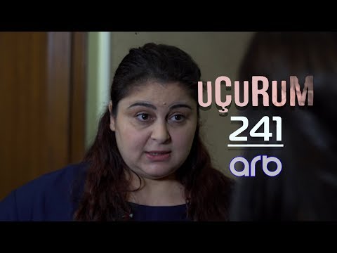 Uçurum (241-ci bölüm) - TAM HİSSƏ