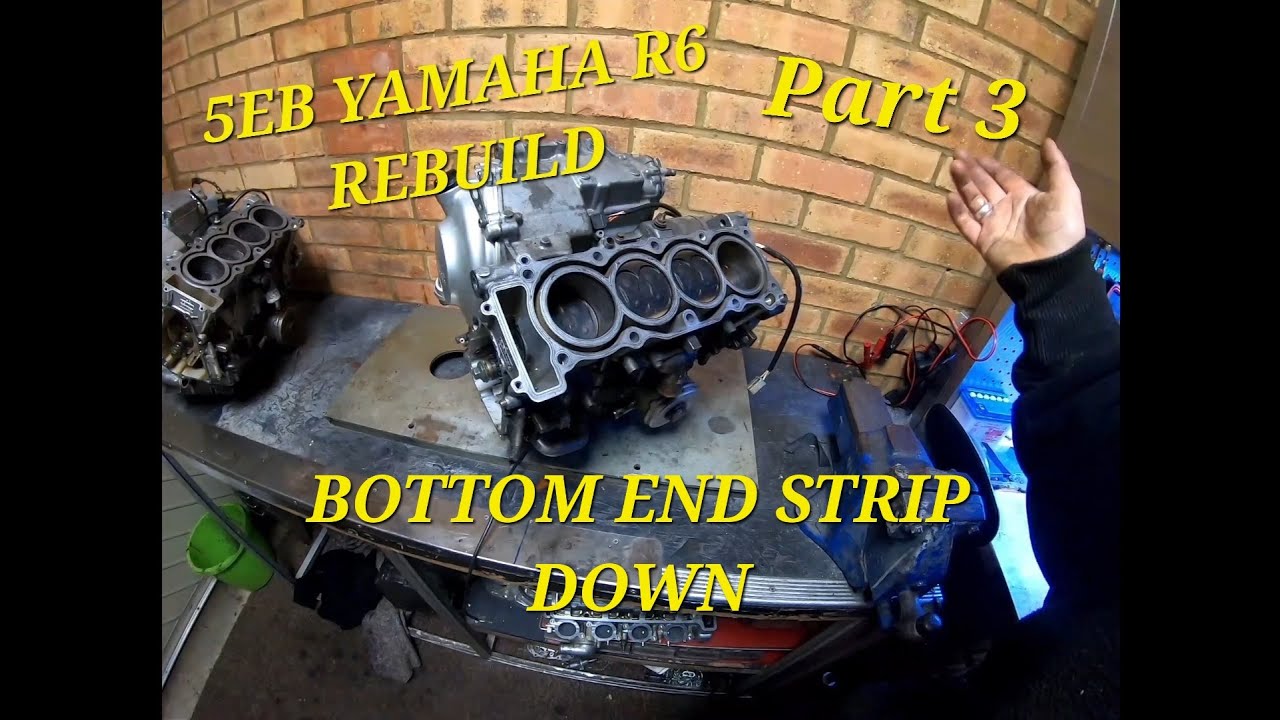 Rebuilding A 5EB Yamaha R6 Part 3, Bottom End Tear Down - YouTube
