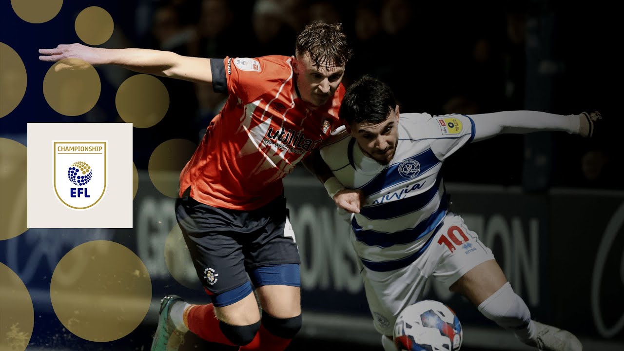 HIGHLIGHTS | QPR vs. Luton Town (EFL Championship 2022-23) - YouTube