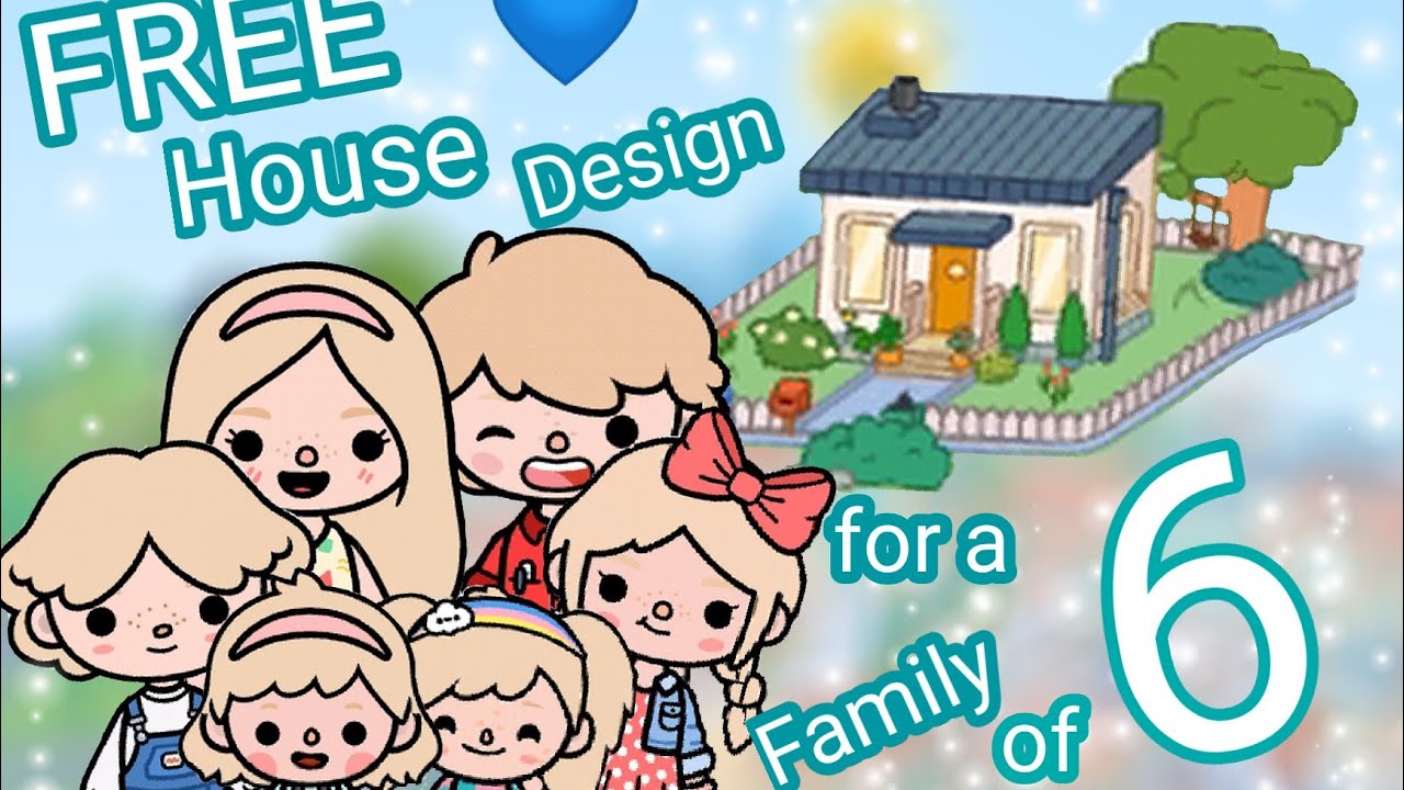 free house design for family of 6 💎🏡|Toca Boca| Toca Boca life world 🌍 ...