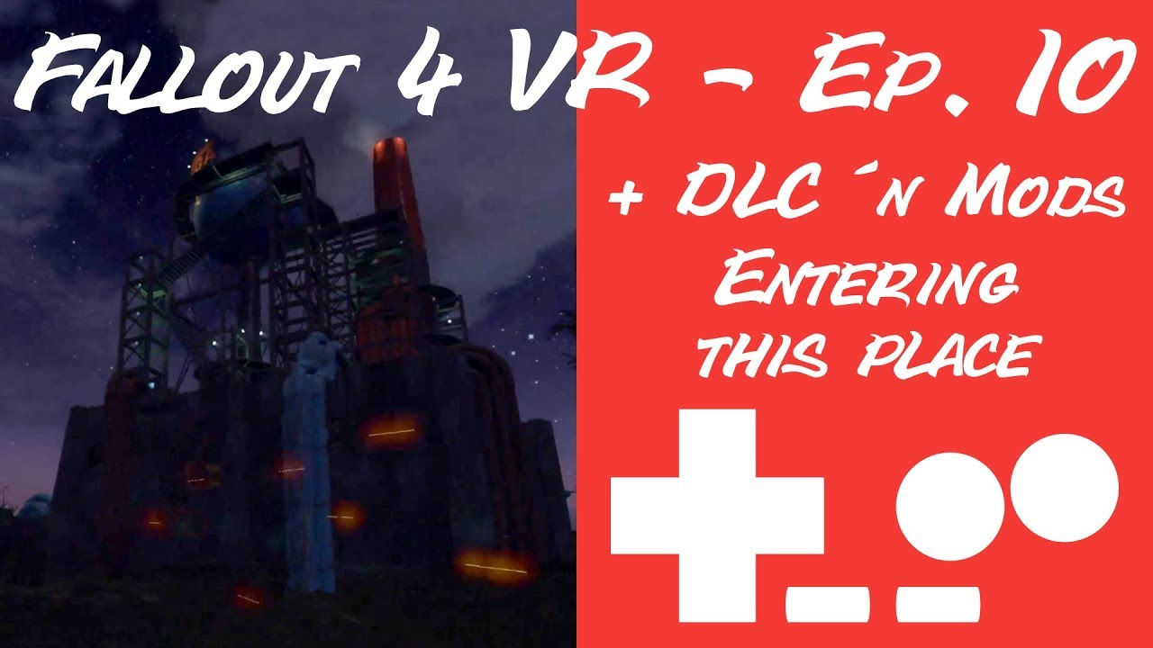 Fallout 4 VR with DLC and Mods - Ep 10. - YouTube