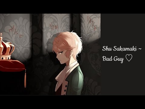 Shu Sakamaki ~ Bad Guy ♡