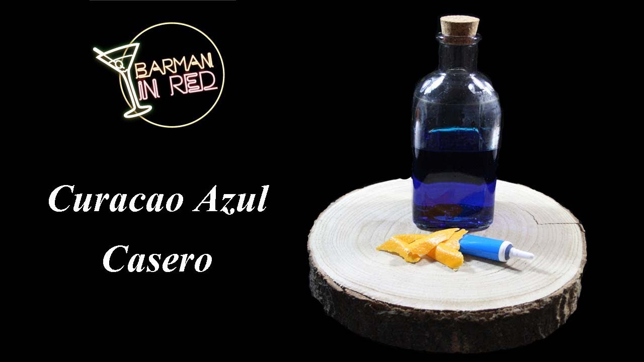 Como hacer el CURACAO AZUL CASERO - YouTube