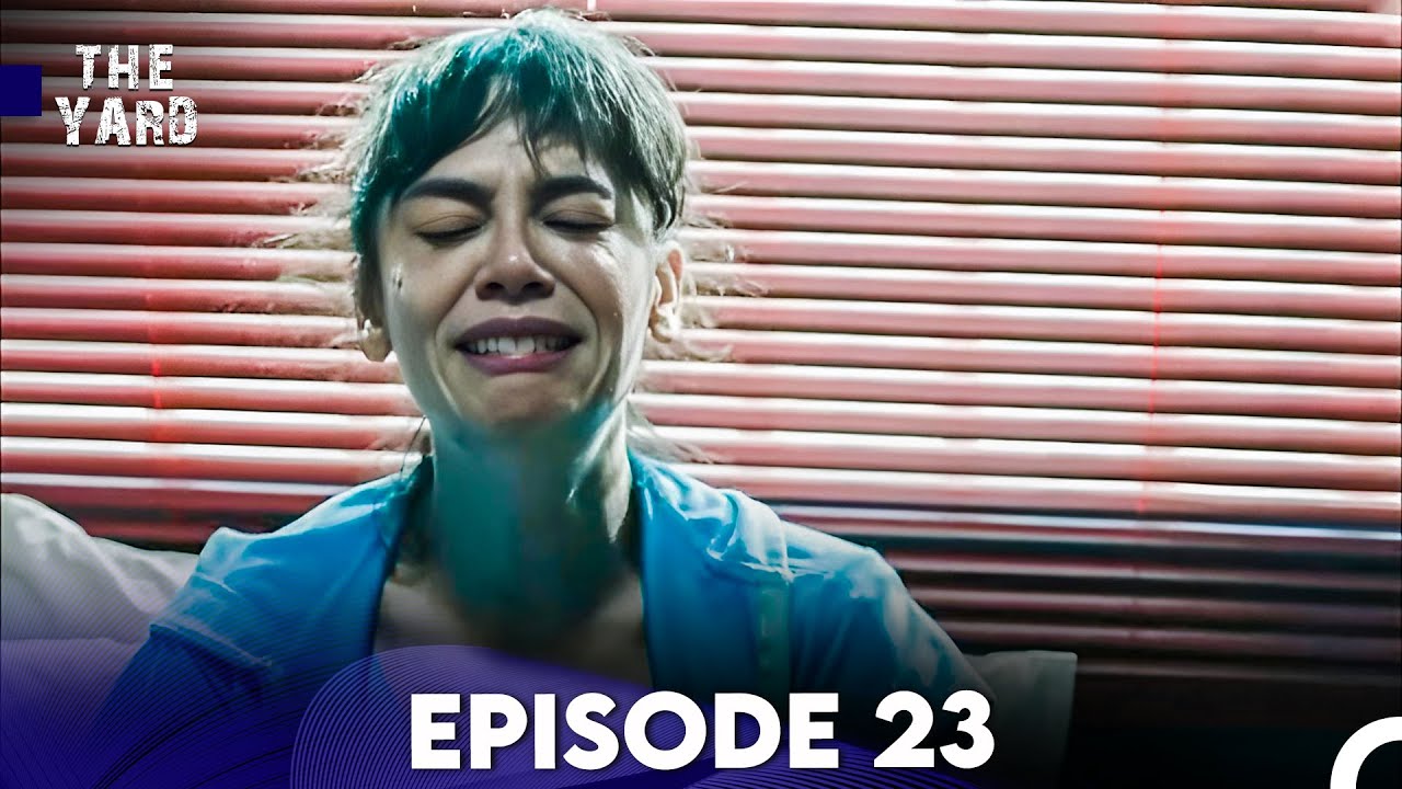 The Yard Episode 23 (FULL HD) - YouTube
